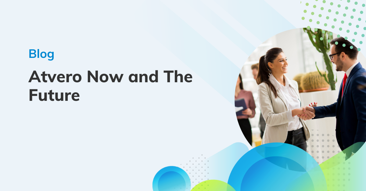 Atvero Now and The Future